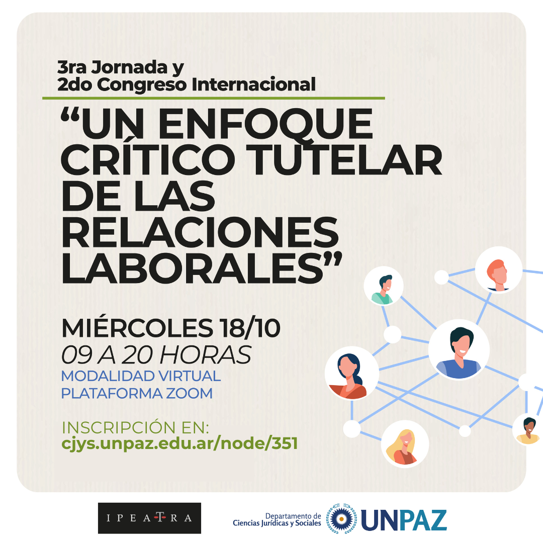 IIi Jornada y II Congreso Internacional “Un enfoque crítico tutelar de las relaciones laborales ...